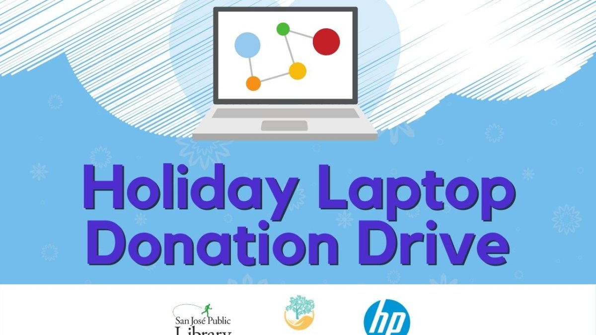 San Jose Public Library Holiday Laptop Donation Drive – NBC Bay Area