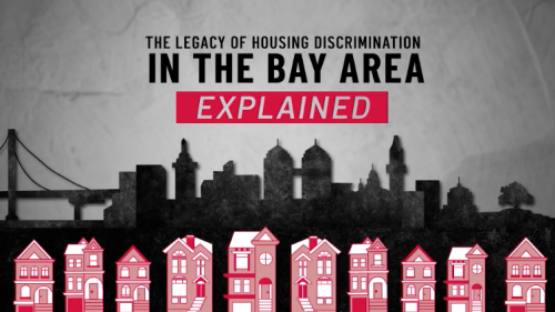 The Legacy of Redlining in the Bay Area: Explained – NBC Bay Area